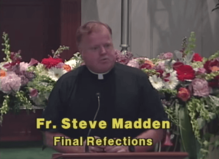 Celebration of Father Steve Madden