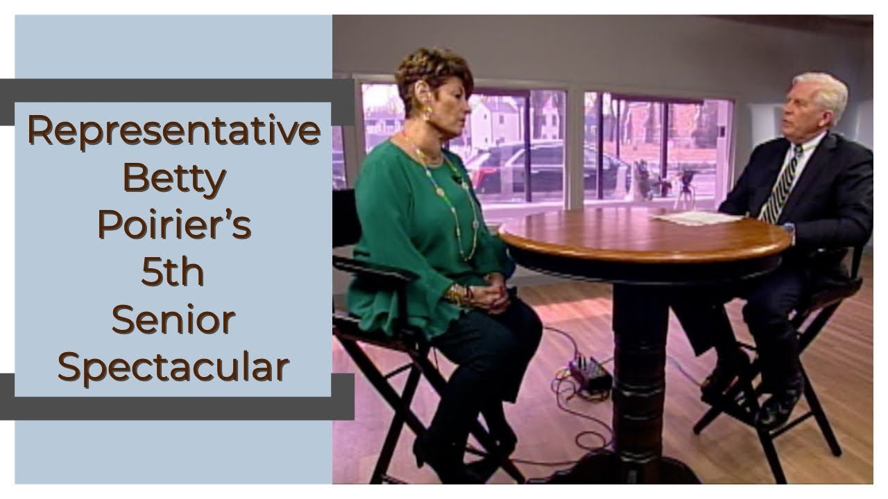 Representative Betty Poirier’s 5th Senior Spectacular