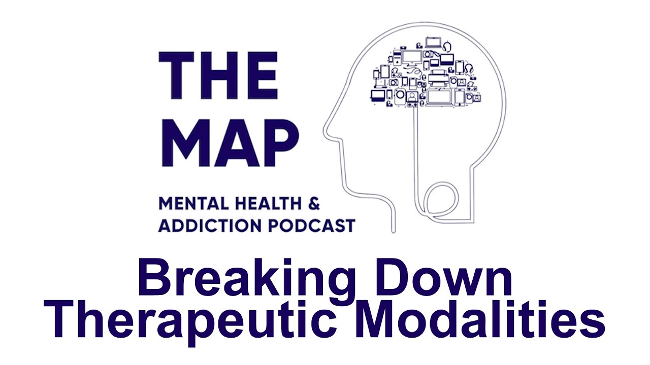 The MAP – Breaking Down Therapeutic Modalities