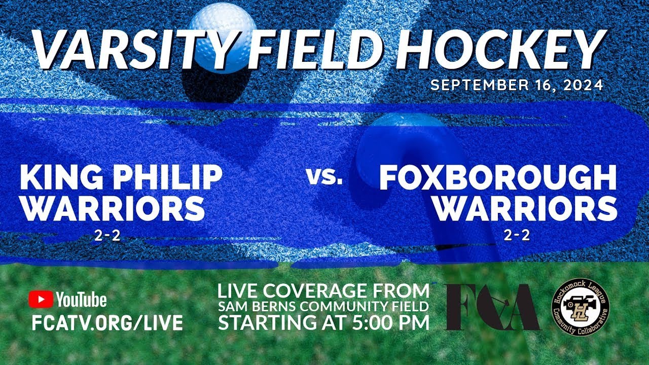 Varsity Field Hockey King Philip vs. Foxborough 9/16/24