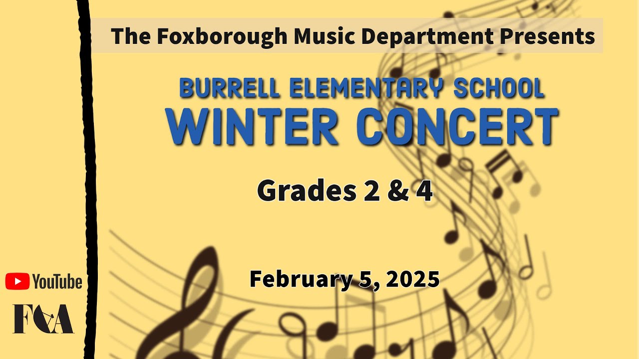 Burrell School Concert: Grades 2 & 4 • 2/5/25